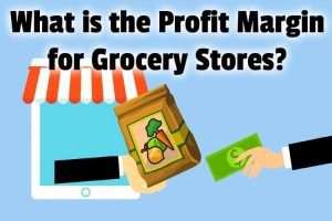 What is the Profit Margin for Grocery Stores? | The Grocery Store Guy