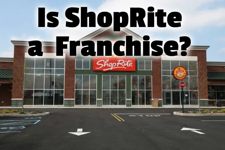 Is ShopRite a Franchise? Co-op? (what's the difference?)